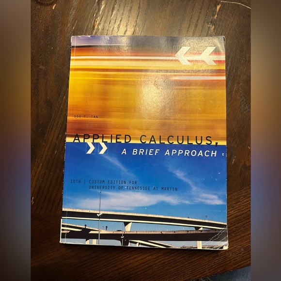 Applied Calculus | Other | Applied Calculus A Brief Approach Ut Martin Custom Edition By Soo Tan ...